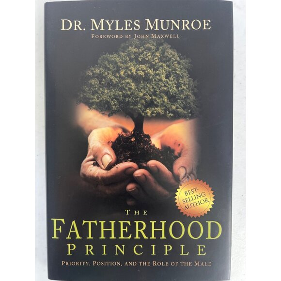 Whitaker House | Other | The Fatherhood Principle By Dr Myles Munroe ...